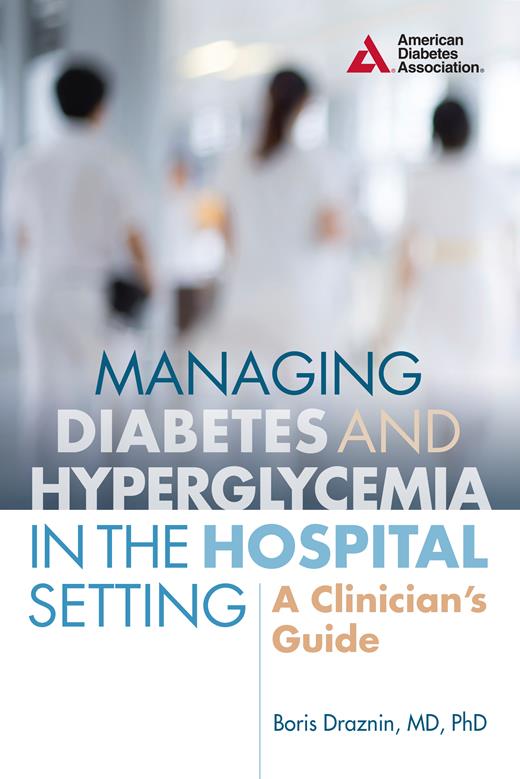 Managing Diabetes And Hyperglycemia In The Hospital Setting A managing-diabetes-and-hyperglycemia-in-the-hospital-setting-a