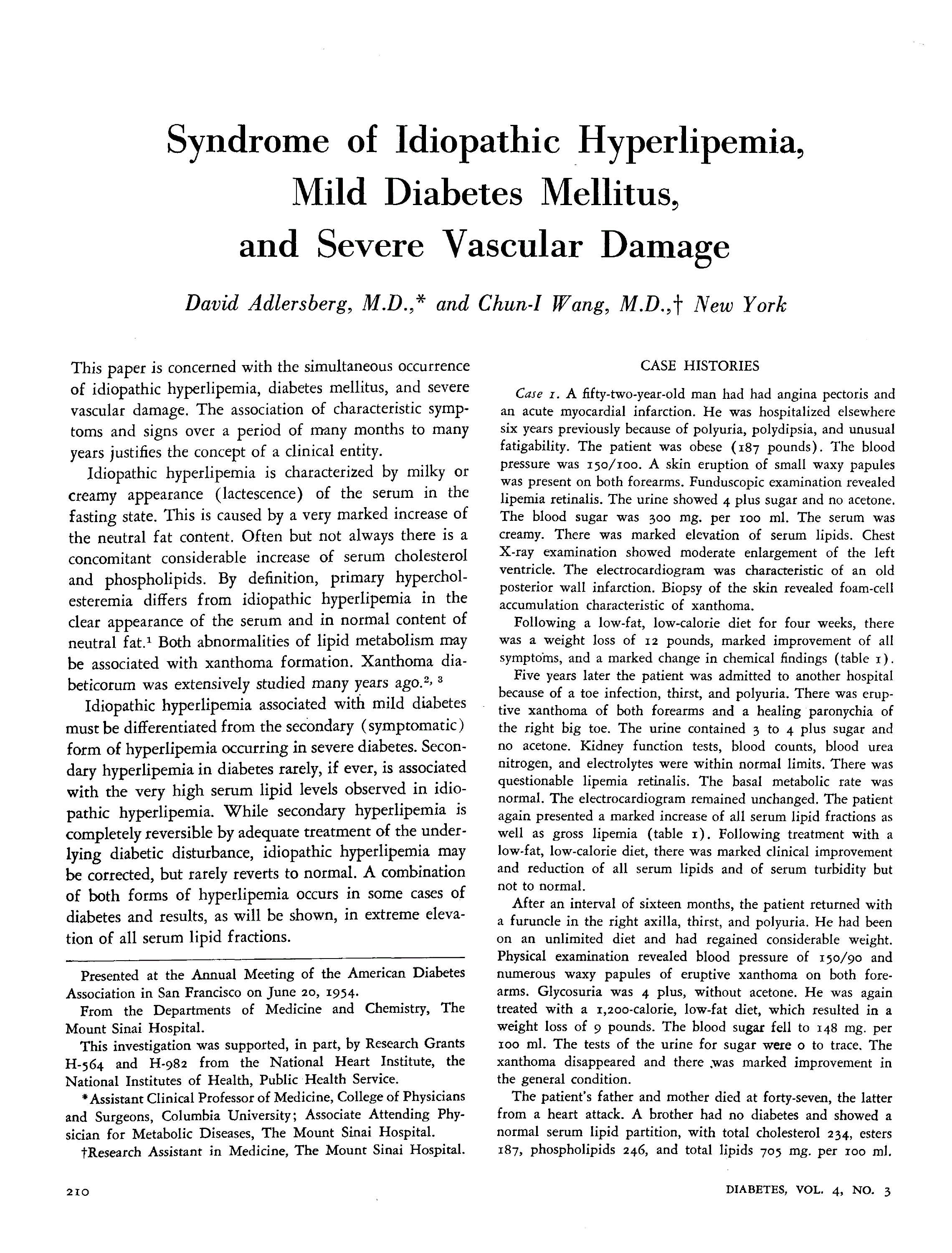 Syndrome of Idiopathic Hyperlipemia, Mild Diabetes Mellitus, and Severe ...